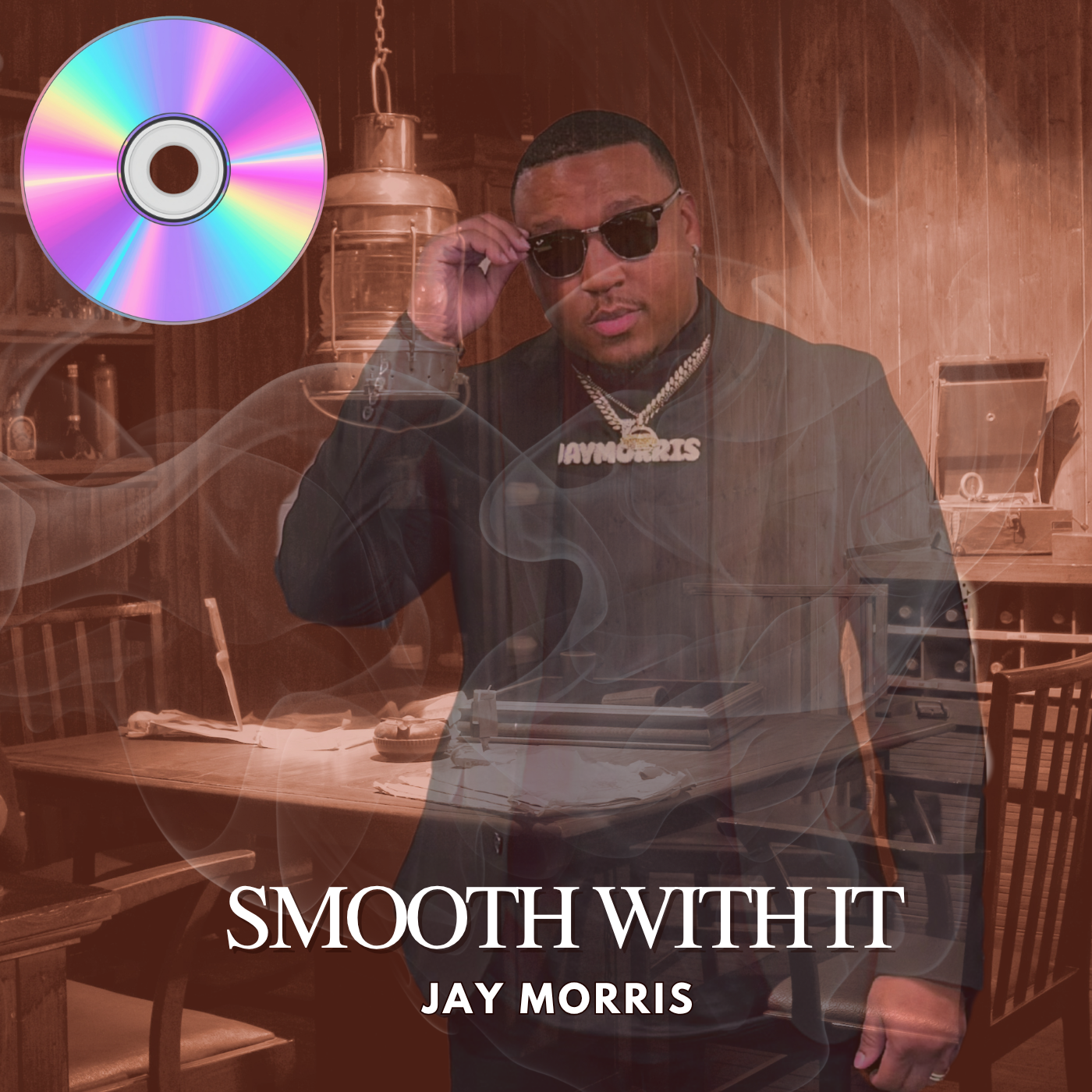 Smooth With It Album – Jay Morris Group